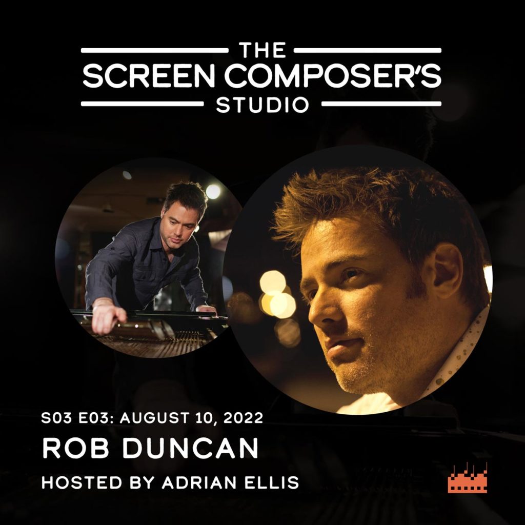 Four-time Emmy award-nominated composer Robert Duncan, on the podcast ...